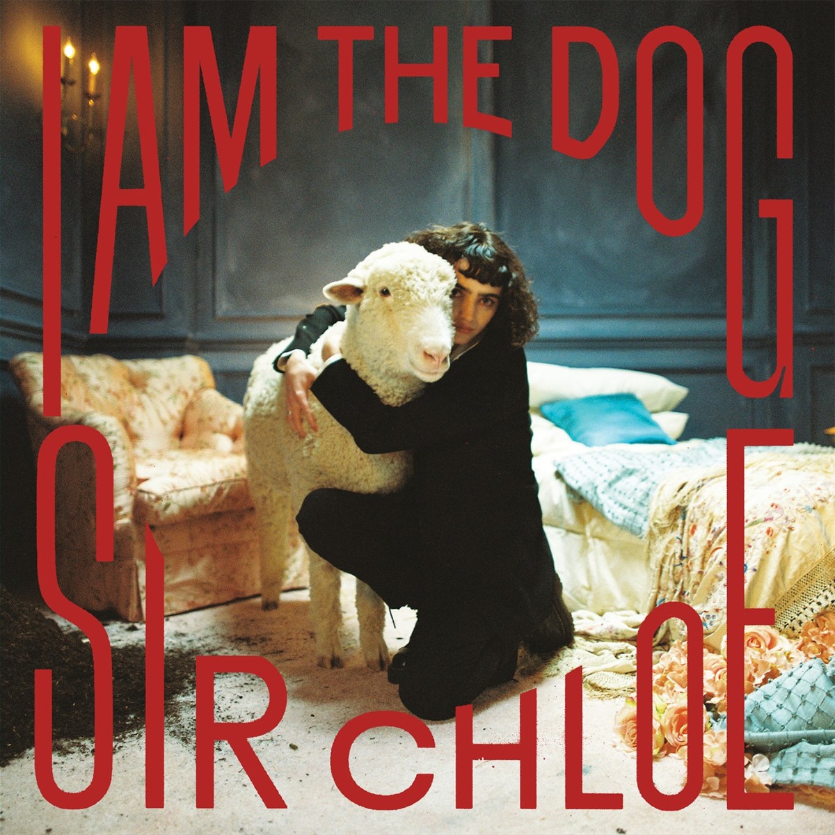 Sir Chloe: “I Am The Dog” Album Review – A dizzying debut of alt-rock ...